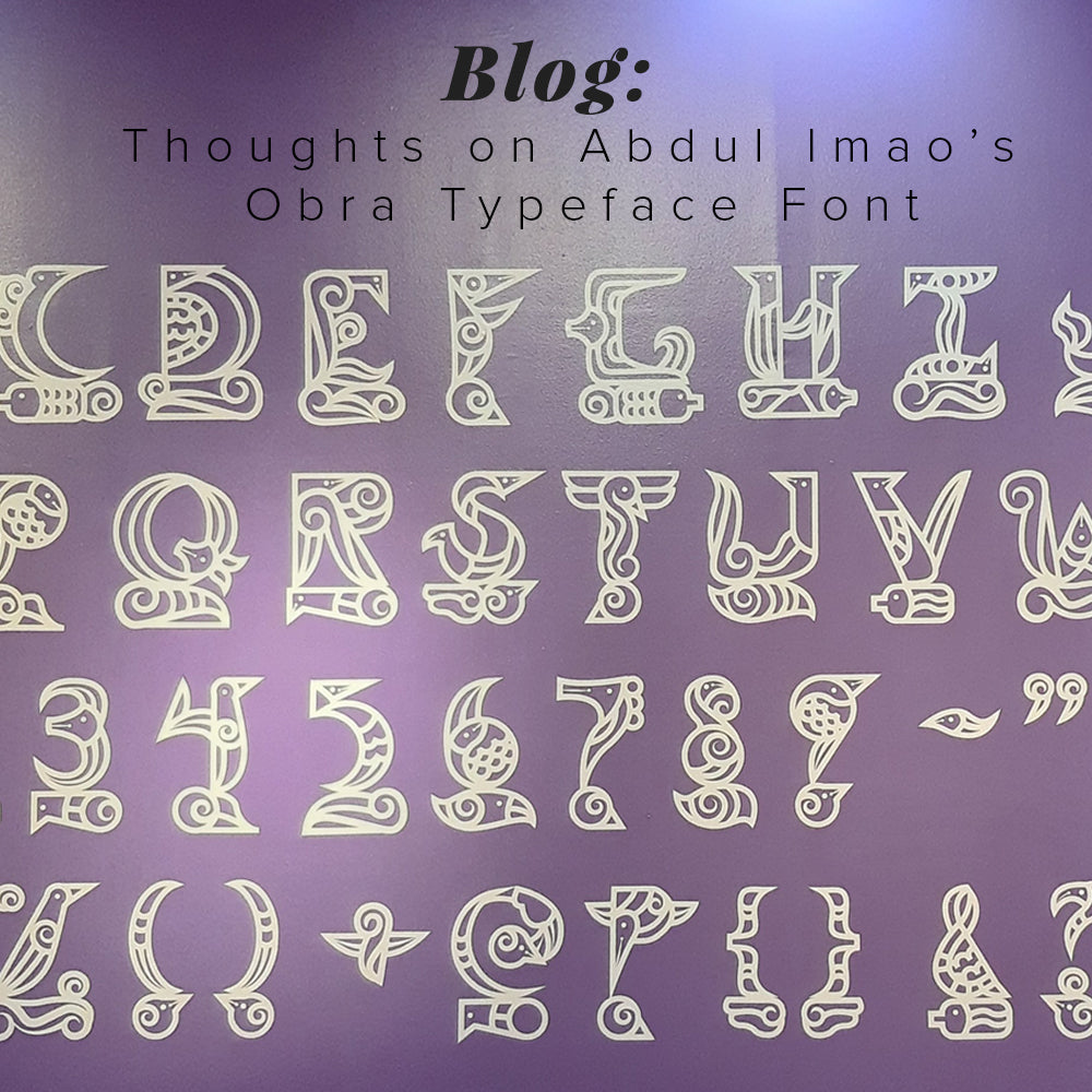 Obra Typeface exhibit at Ayala Museum – Alchemista